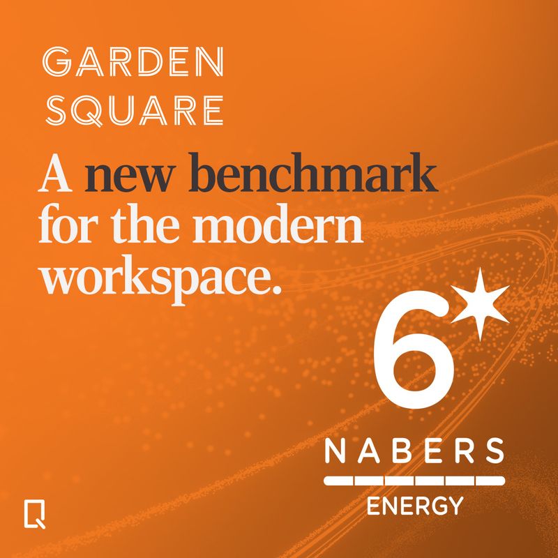 Garden Square Achieves 6-Star Base Building NABERS Energy Rating: A New ...