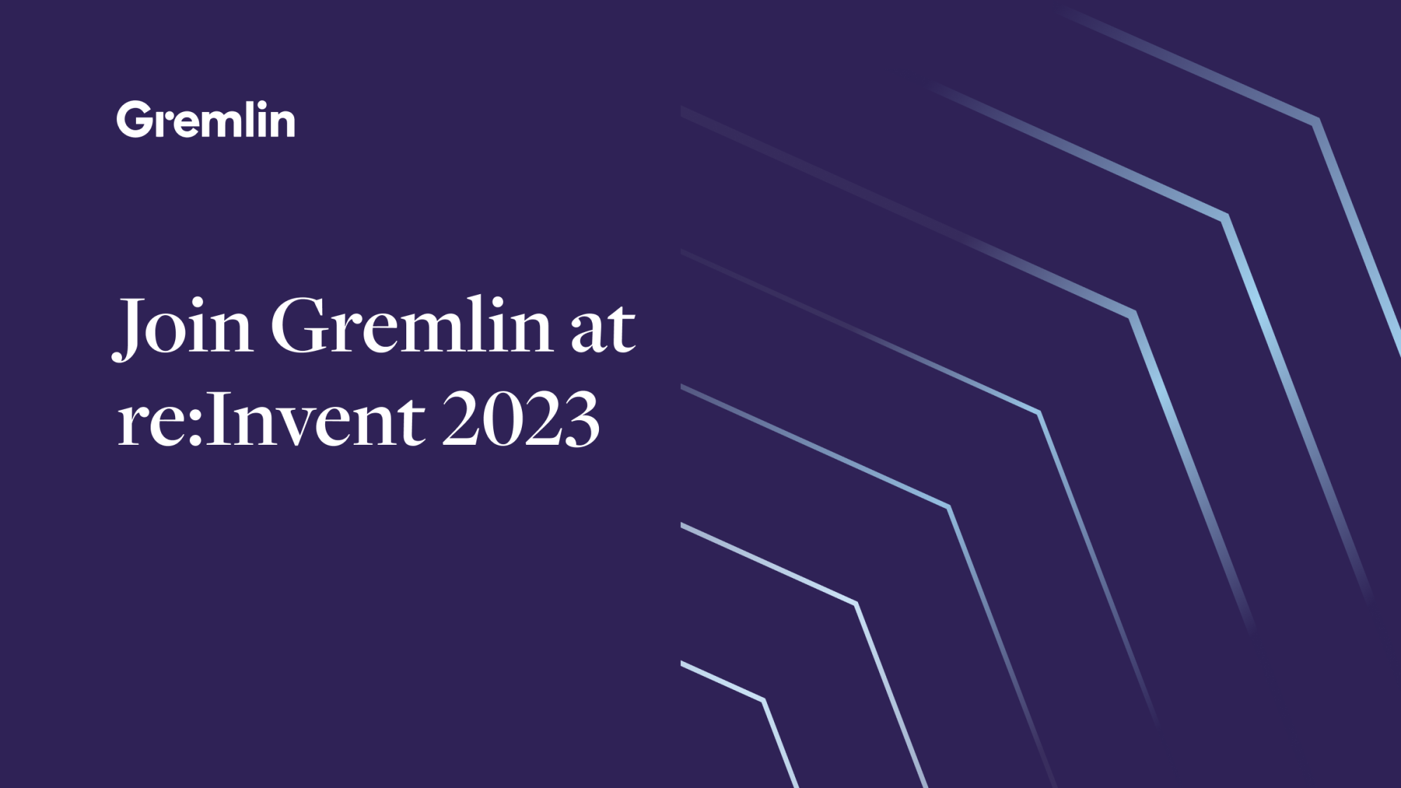 Join Gremlin at AWS re:Invent 2023 and make your AWS infrastructure more reliable