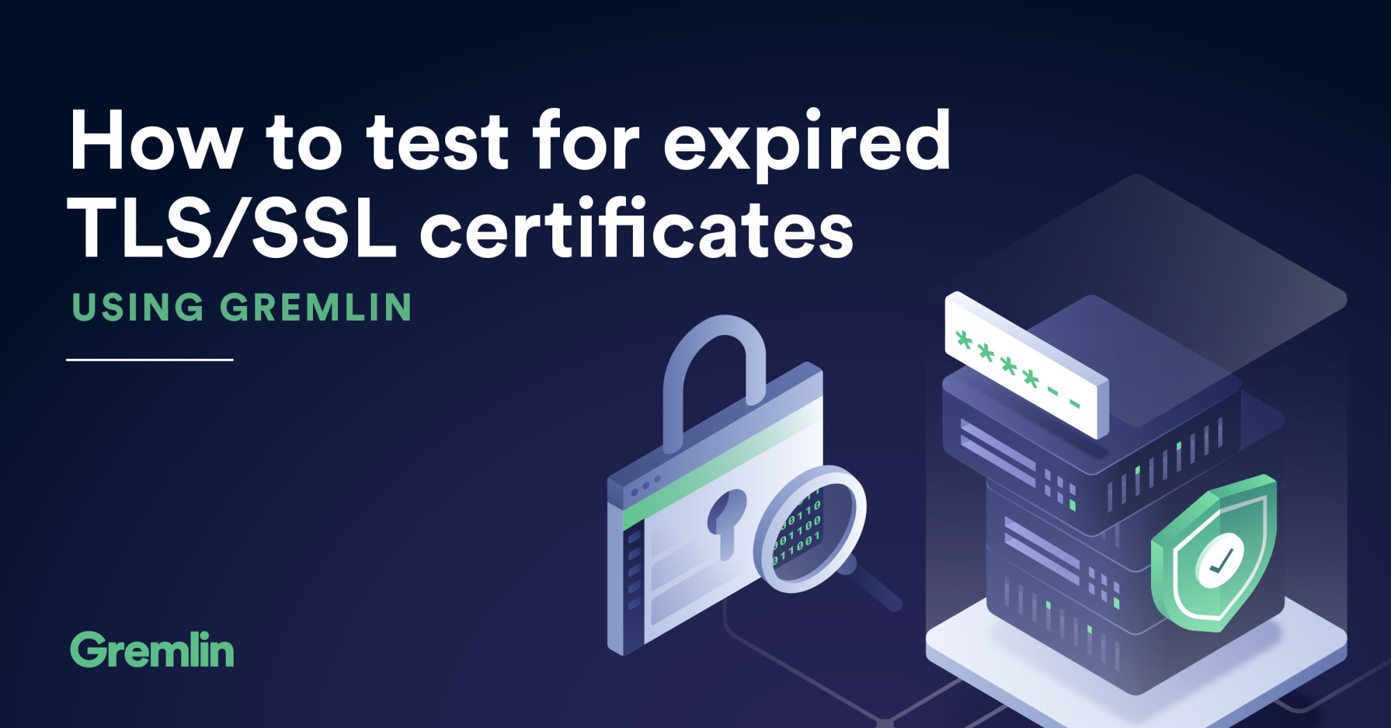 Why Its Important To Test For Expiring Tls Ssl Certificates