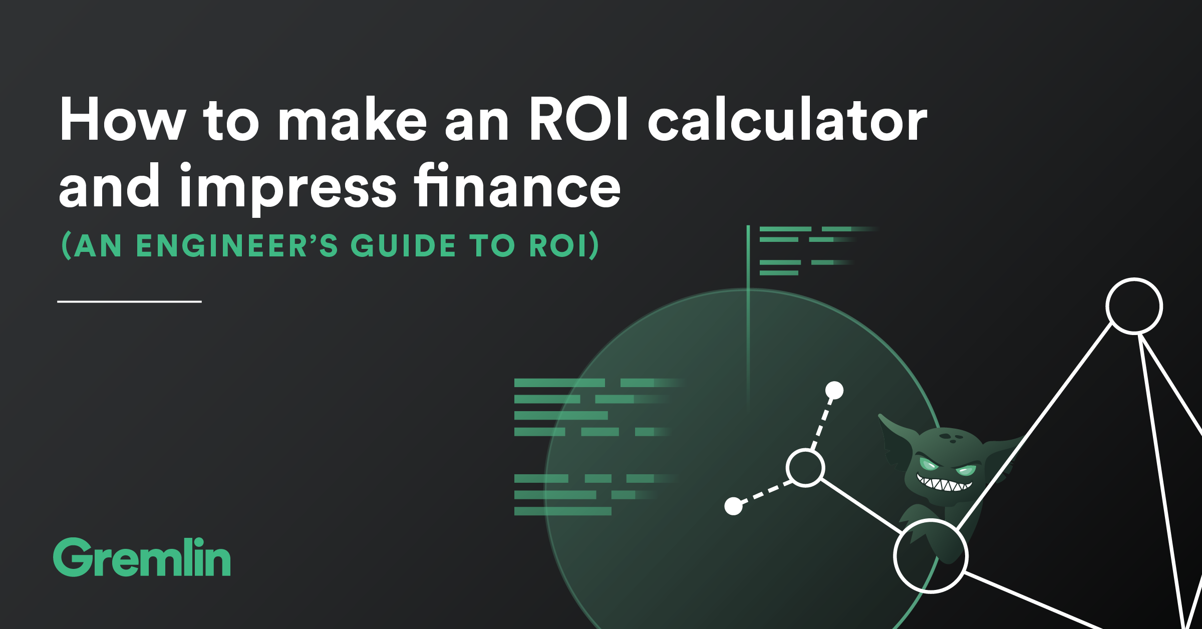 How to make an ROI calculator and impress finance (an engineer’s guide ...
