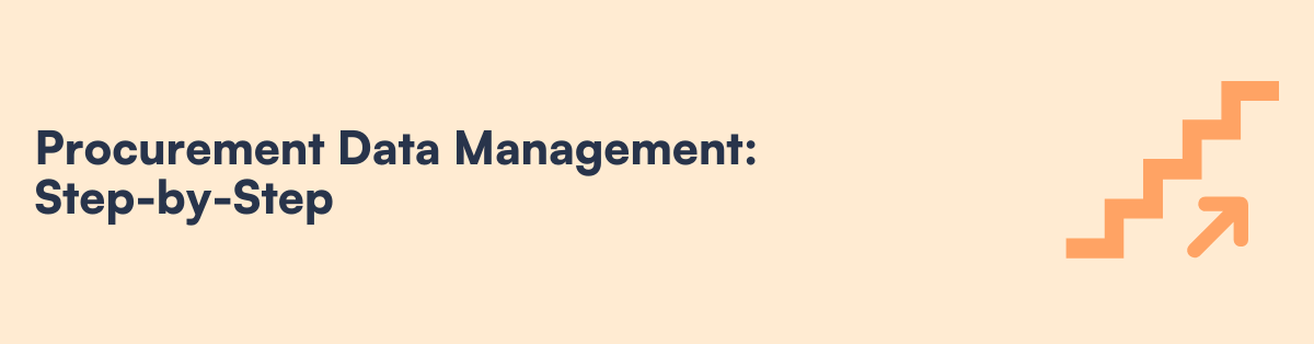 The ultimate guide to procurement data management