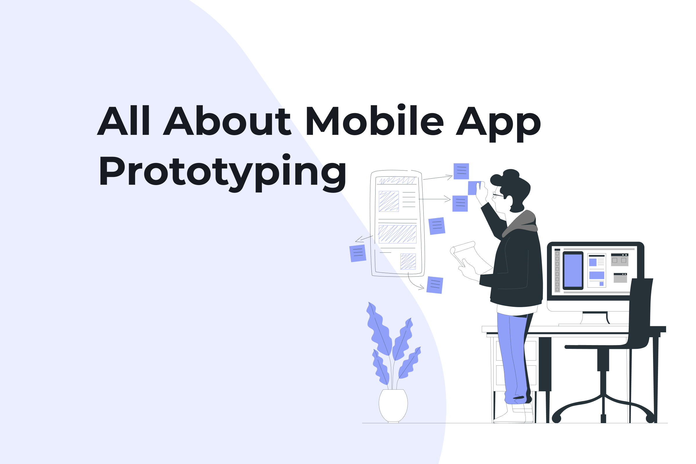 How to Make a Prototype of an App: A Comprehensive Guide