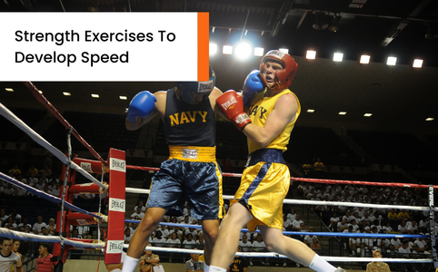 Strength Exercises To Develop Speed