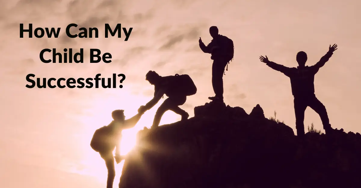 How Can My Child Be Successful? | Kovars