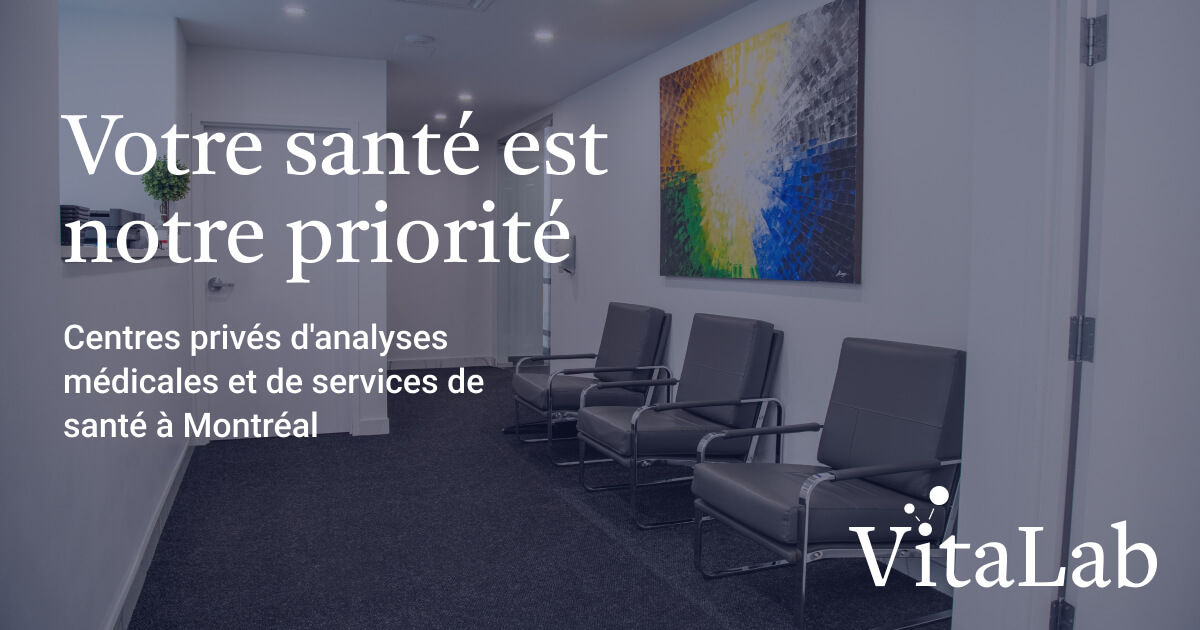 Centre Vitalab - Votre santé est notre priorité
