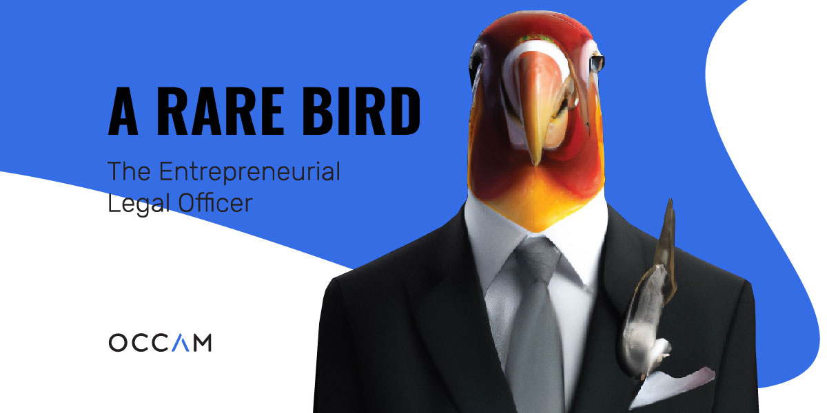 A Rare Bird: The Entrepreneurial Legal Officer | Occam