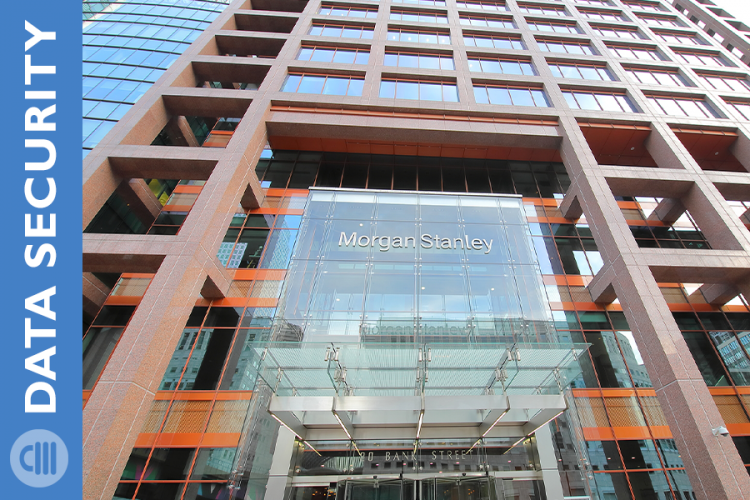 Morgan Stanley Fined $60 Million for Improper Data Protection