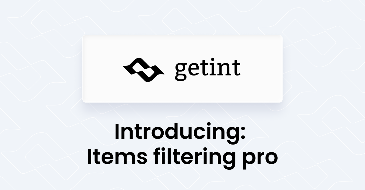 Enhance Integration with Getint’s Items Filtering Pro