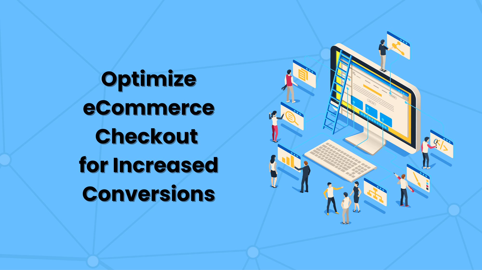 How to Optimize Your eCommerce Checkout Process for Increased ...