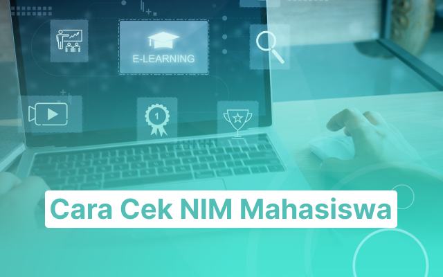 Cara Cek NIM Mahasiswa dan Mengapa Informasi Ini Penting | ISIC Indonesia