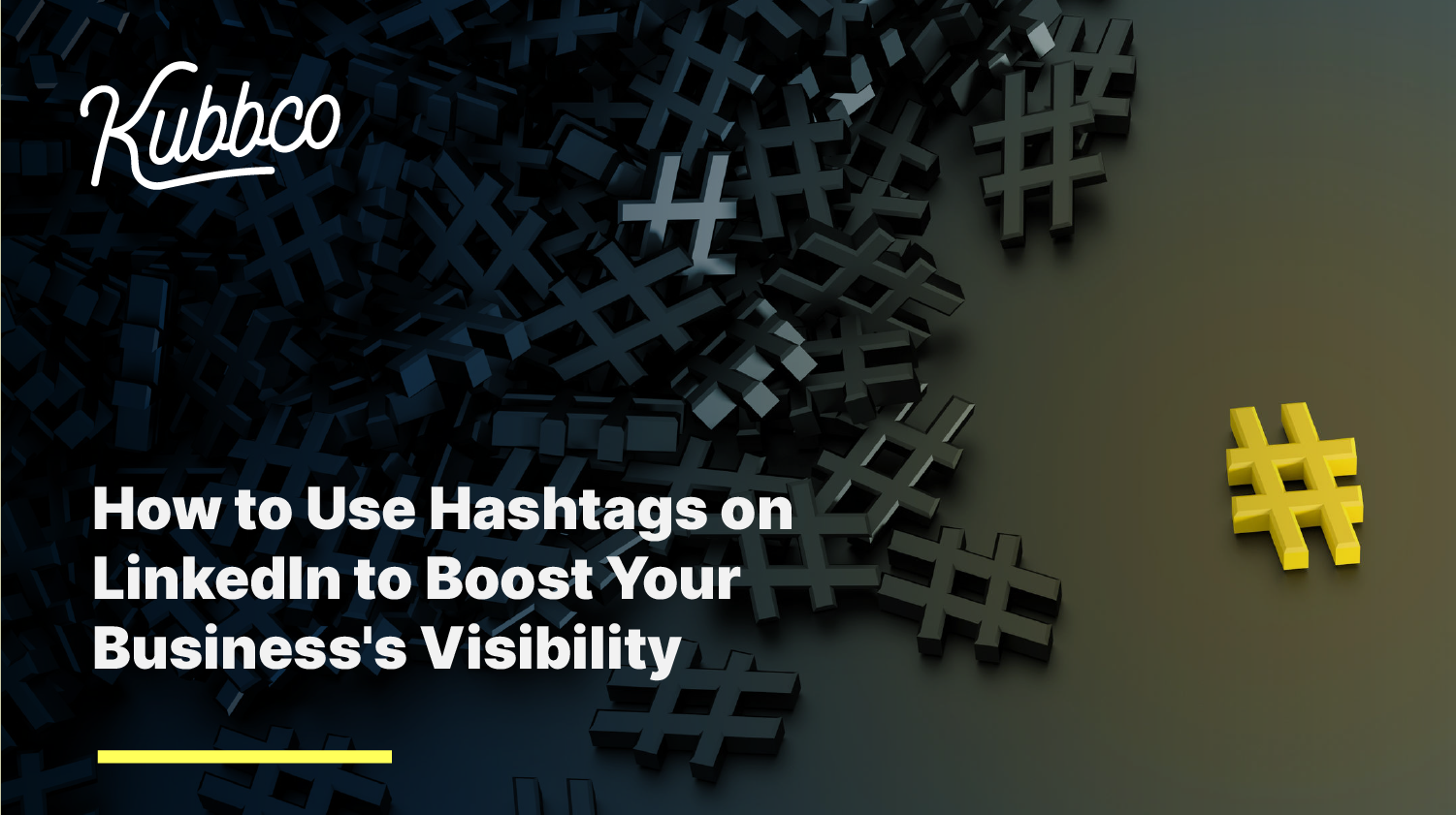 How to Use Hashtags on LinkedIn to Boost Your Business's Visibility ...