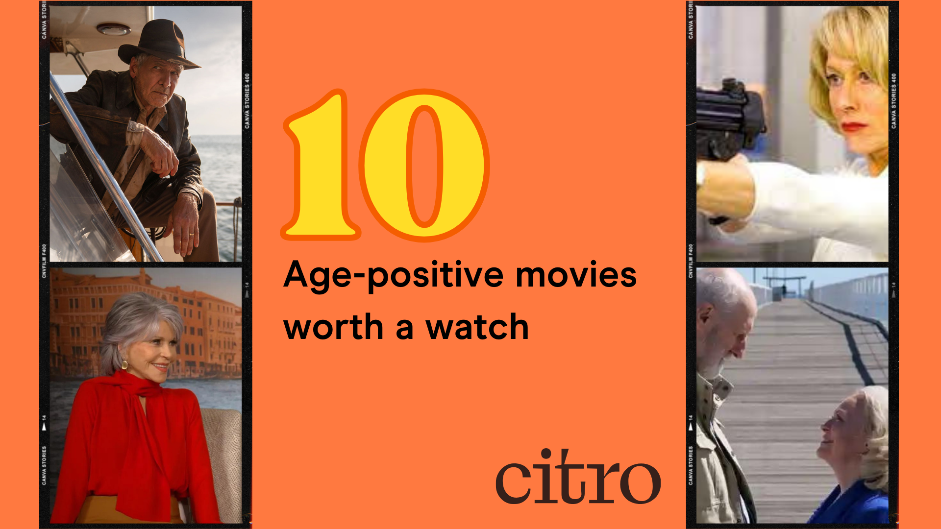 10 movies that celebrate ageing