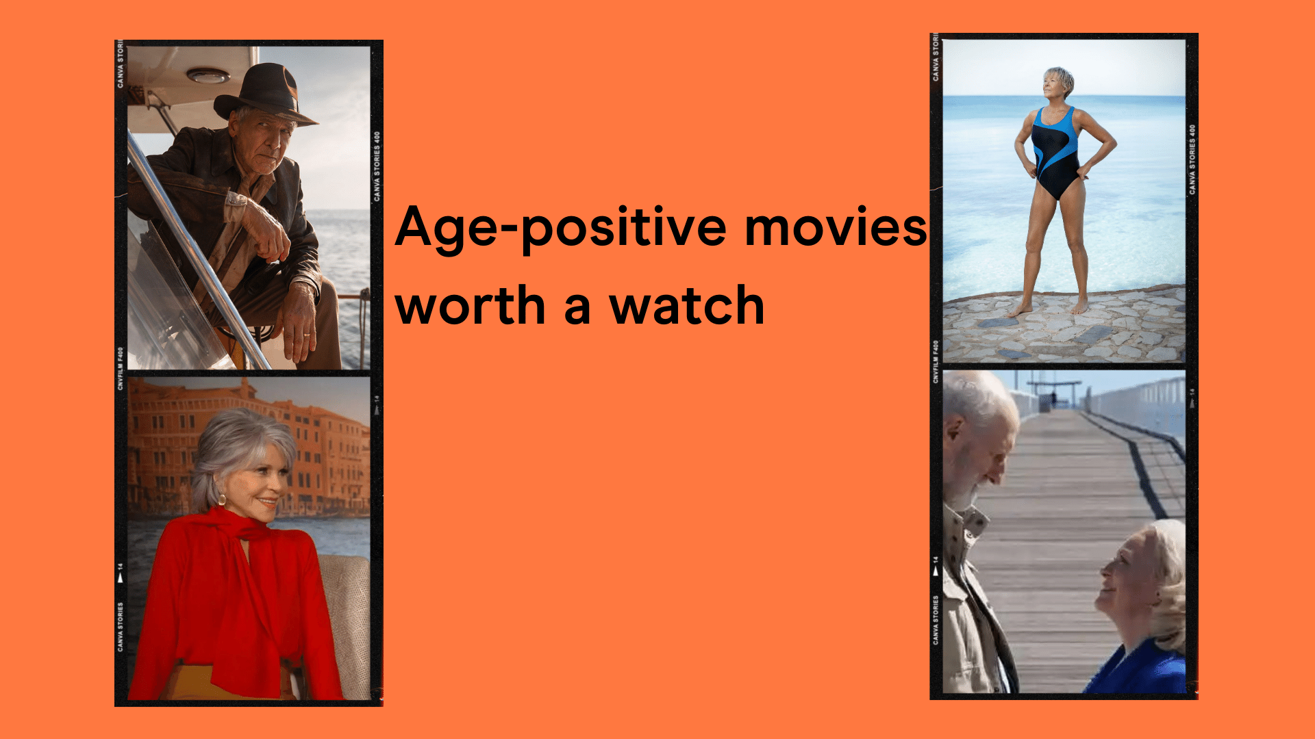 20 movies that celebrate ageing