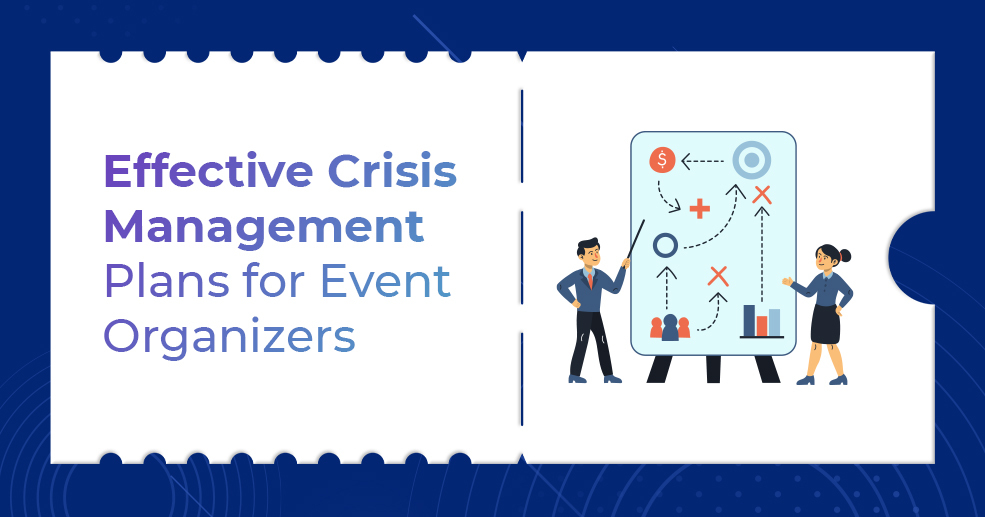How To Create An Actionable Event Crisis Management Plan