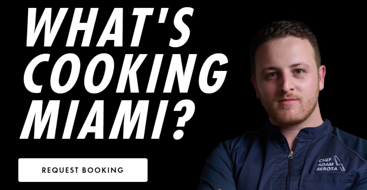 Chef Adam | Miami's Finest Private Chef