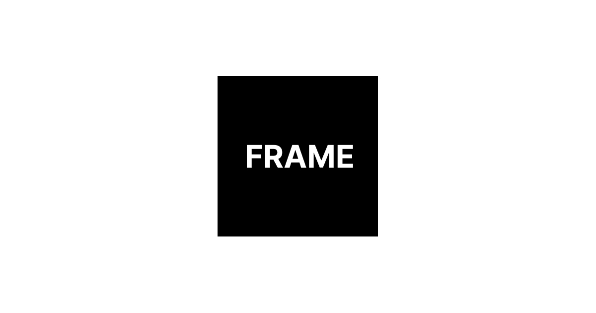 Frame — Digital Design to Move Forward