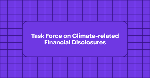 A summary: Task Force on Climate-related Financial Disclosures (TCFD)