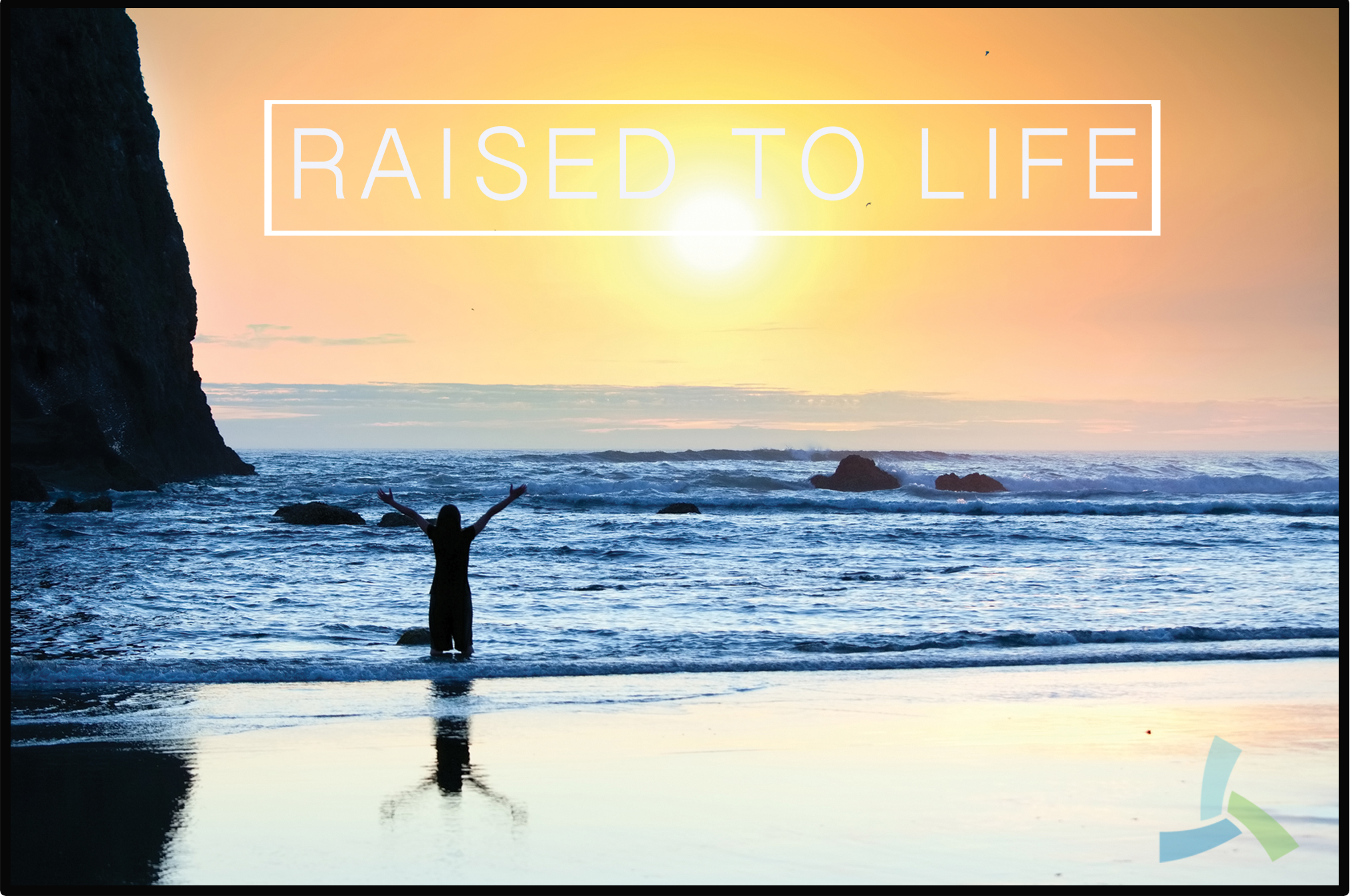 Aspire Church | Raised to Life