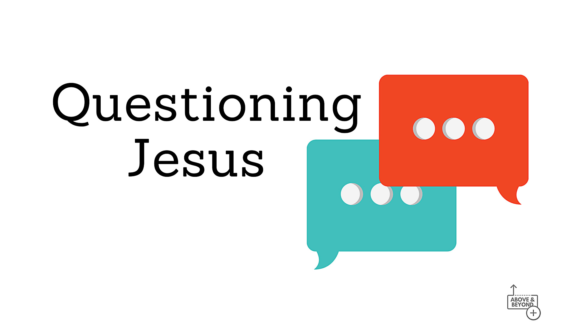 Aspire Church | Questioning Jesus