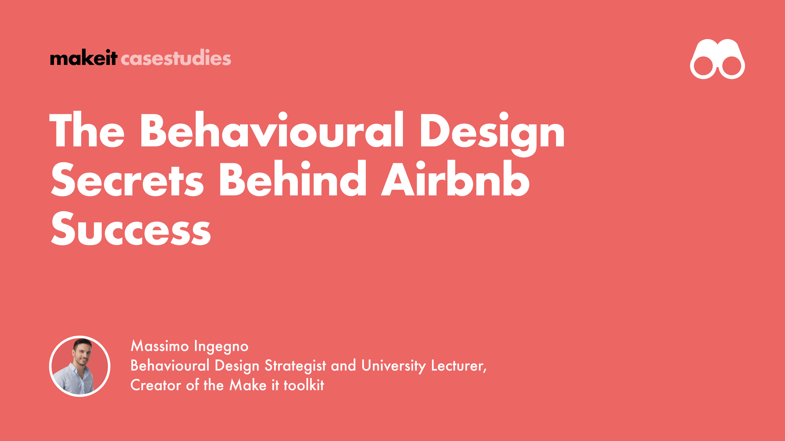 The Behavioural Design Secrets Behind Airbnb’s Success (Part 1)