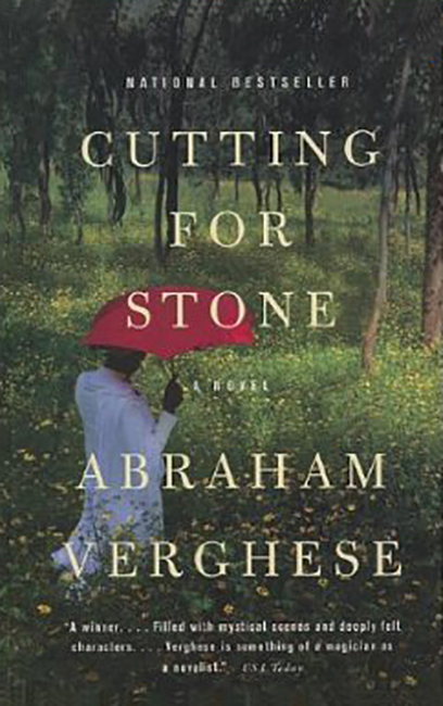 Cutting for Stone by Abraham Verghese, M.D.