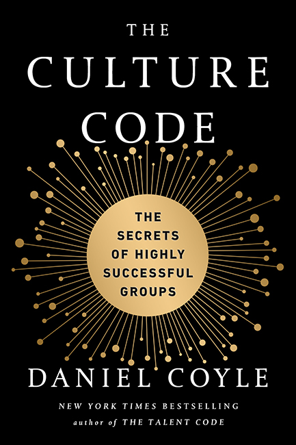The Culture Code by Daniel Coyle