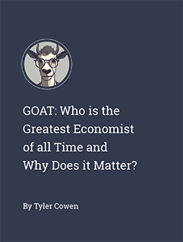 GOAT by Tyler Cowen