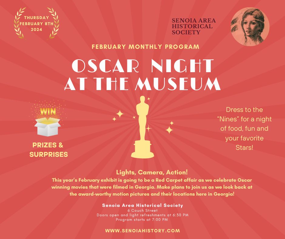 February Program - Oscar Night at the Museum | The Senoia Area ...