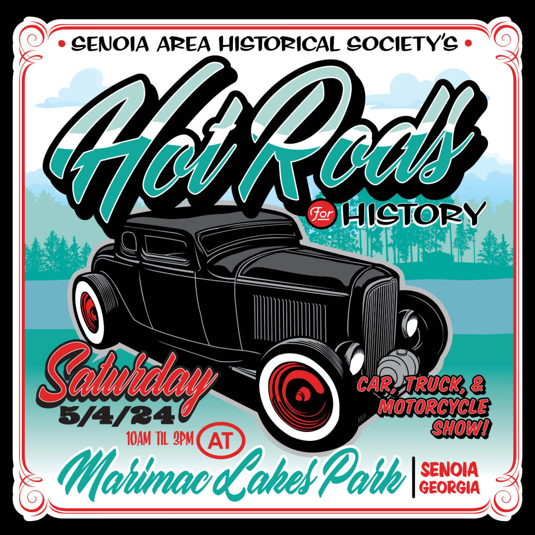 Hot Rods for History 2024 | The Senoia Area Historical Society - SAHS News