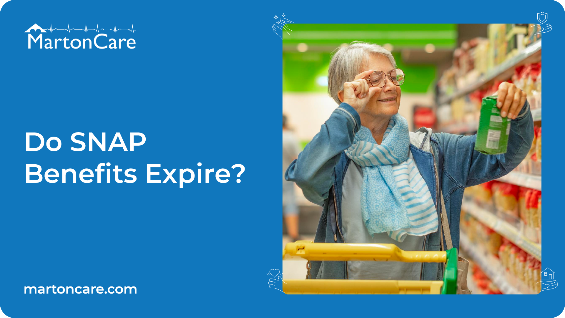 Do SNAP Benefits Expire?
