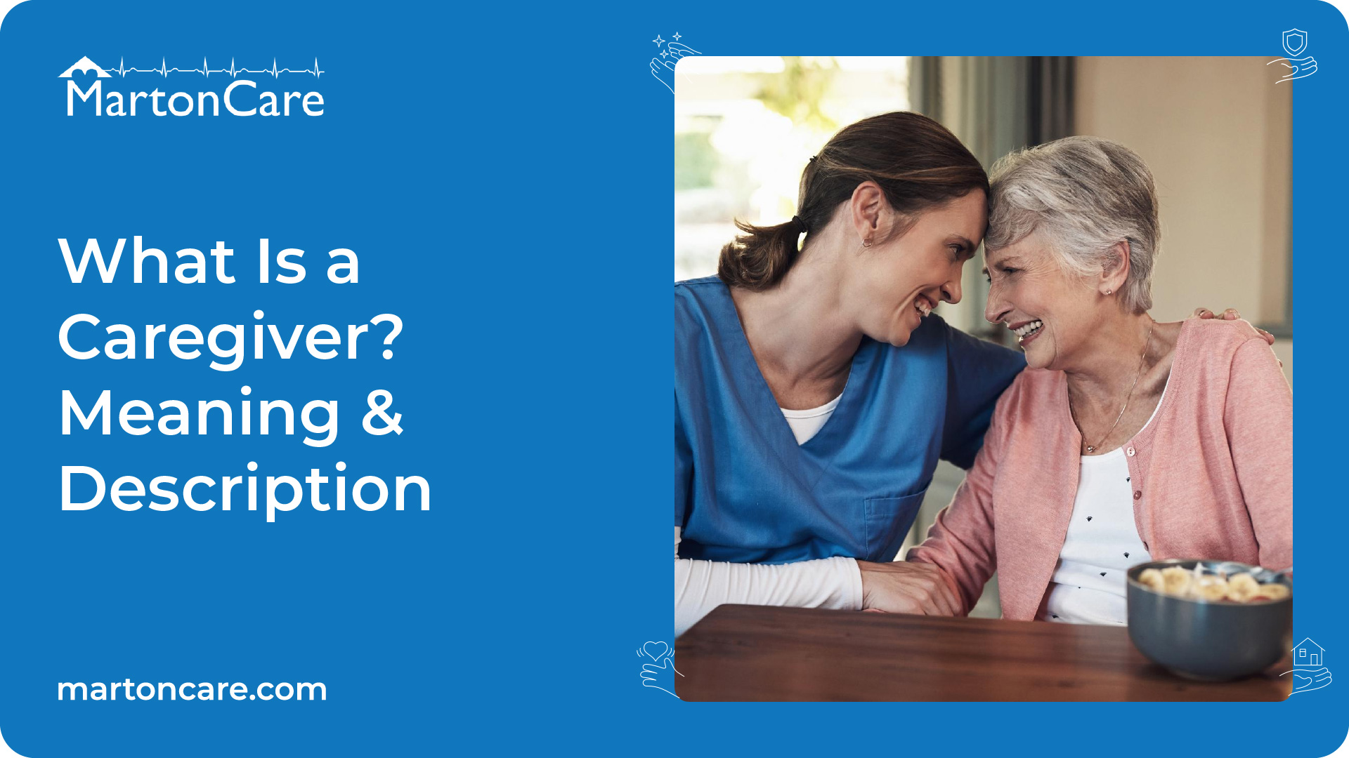 What Is a Caregiver? Meaning & Description