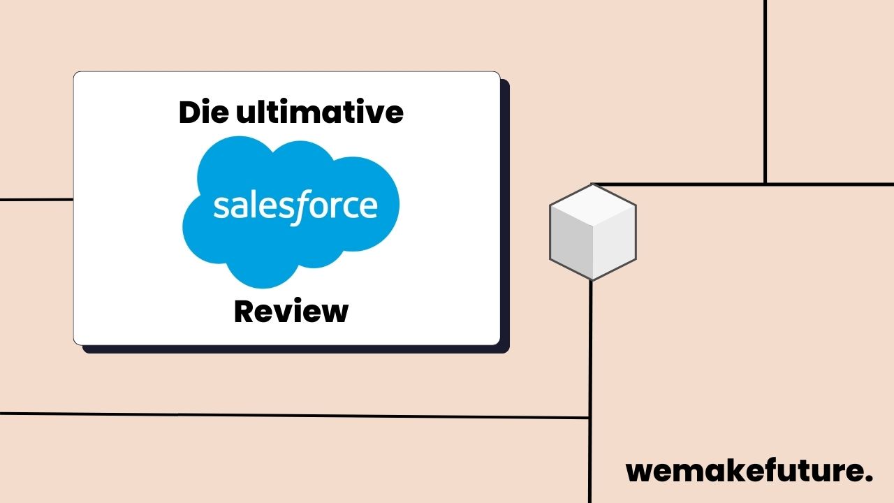 Salesforce Review: Ist es 2024 immer noch das beste CRM?