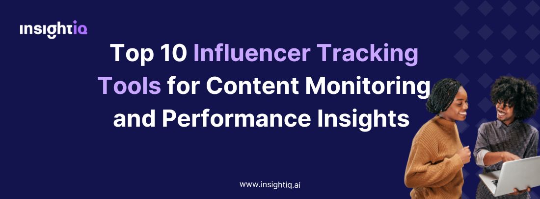 Top 10 Influencer Tracking Tools for Content Monitoring and Performance ...