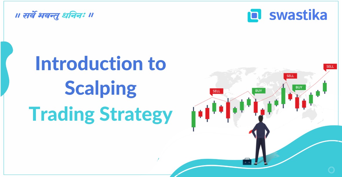 Understand Scalping Trading Strategies