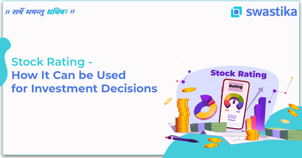 How Stock Ratings can be used for Investment Decisions