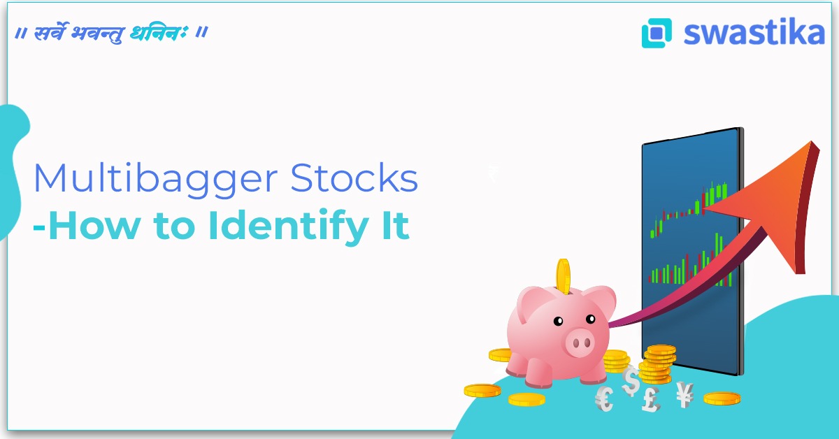 Tips to Identify MultiBagger Stocks