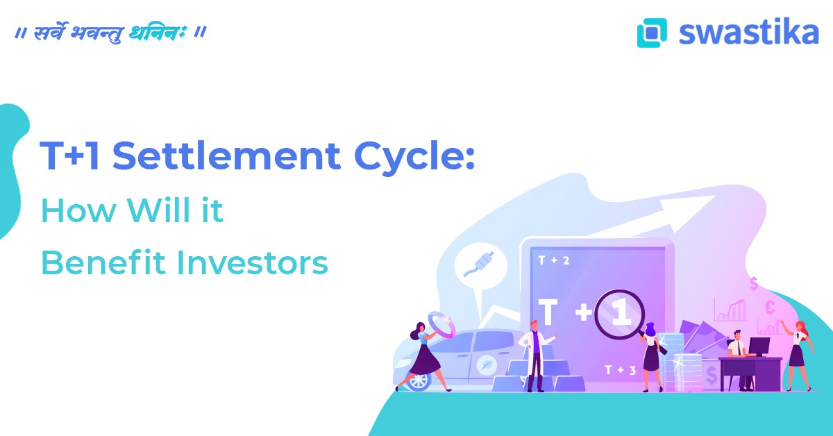 How T+1 Settlement Cycle will Benefit Investors