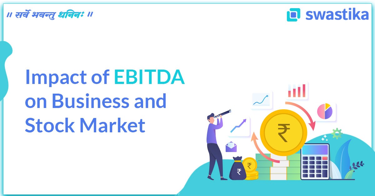 EBITDA Impact on Business and Stock Market