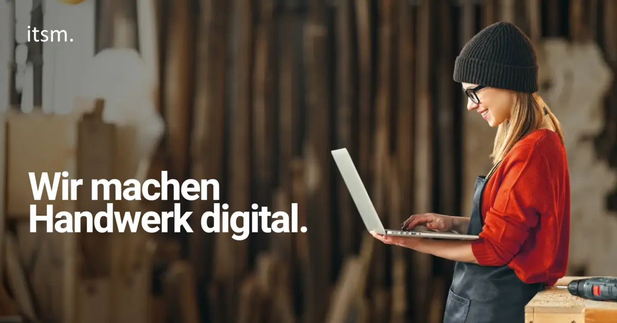 Ihr Partner für pds Handwerkersoftware | itsm GmbH