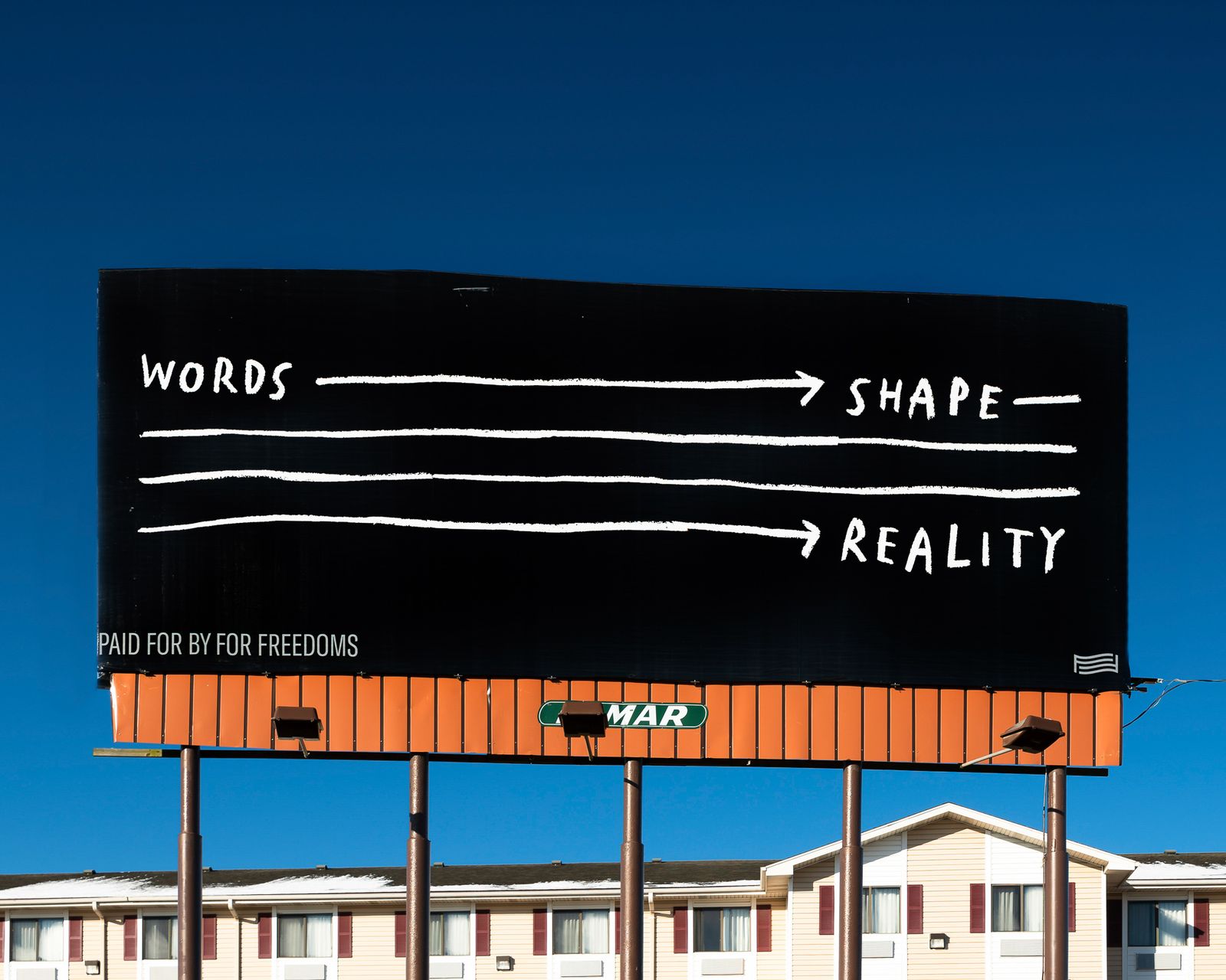 For Freedoms: Words Shape Reality