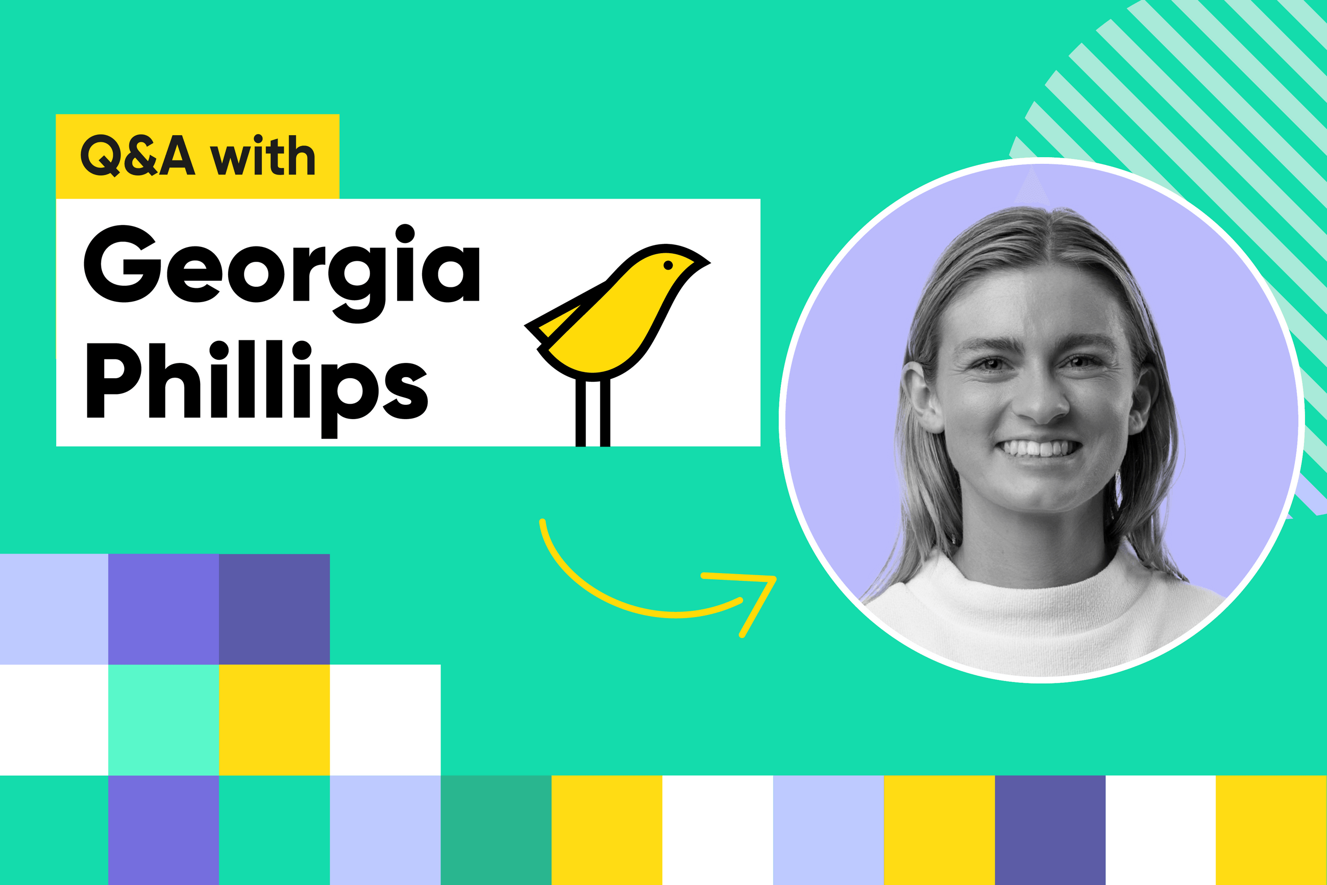 Georgia Phillips - Head of Growth | Yellow Canary Blog