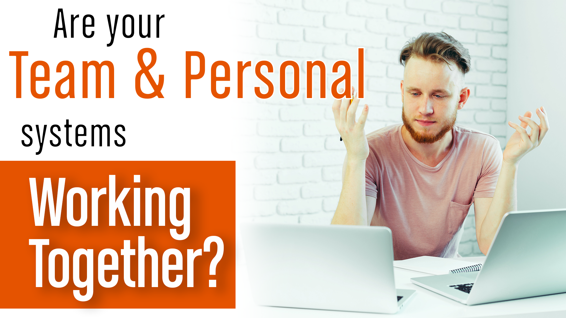 The Join Between Team And Personal Systems - Next Action Associates