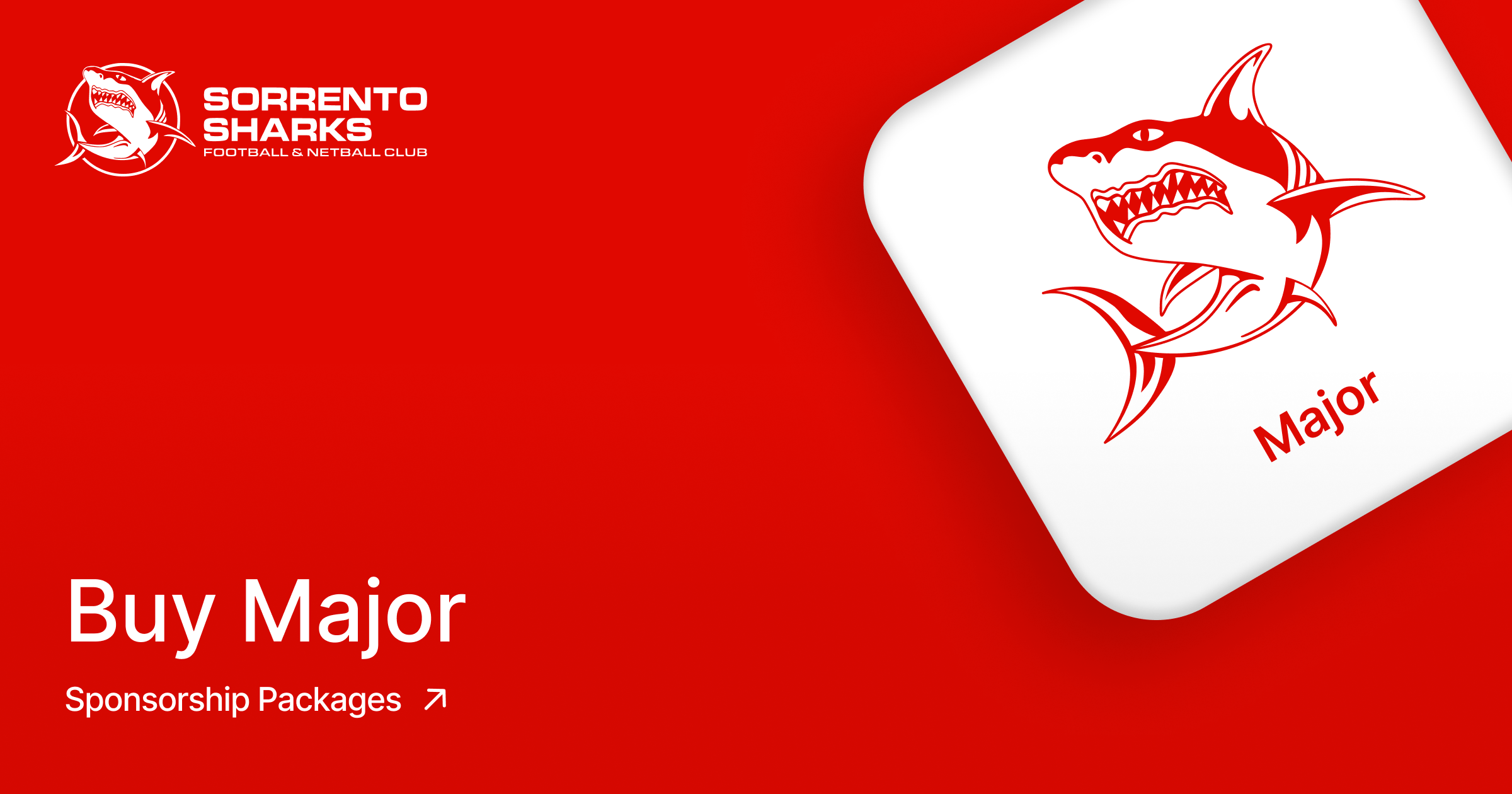 Major Sponsorship Package — Sorrento Sharks FNC