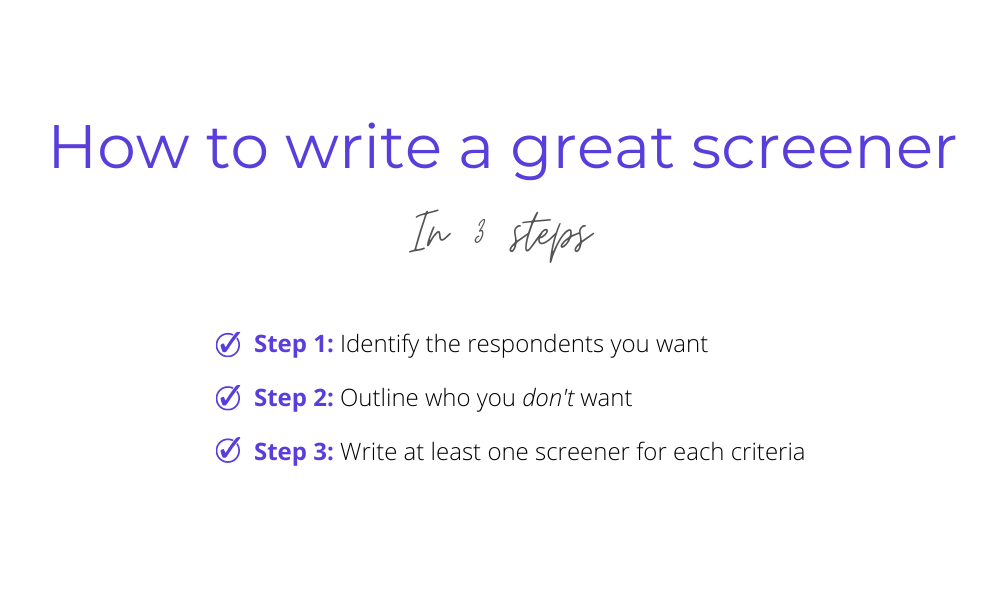 How to write great screener surveys for UX research | Great Question