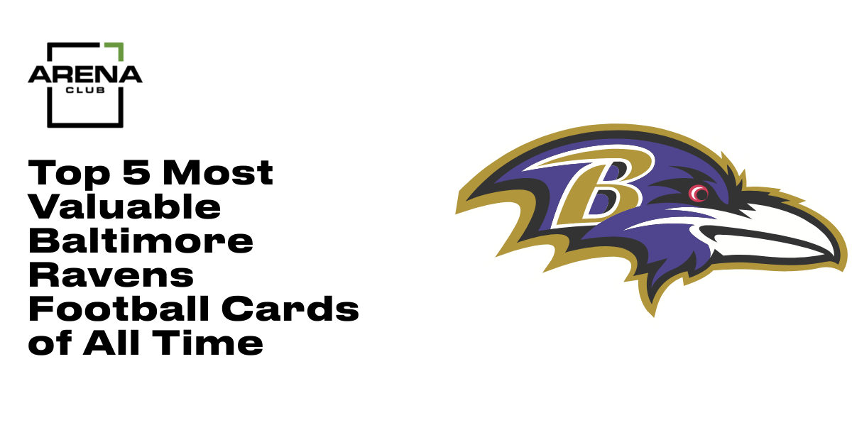 Top 5 Most Valuable Baltimore Ravens Football Cards of All Time