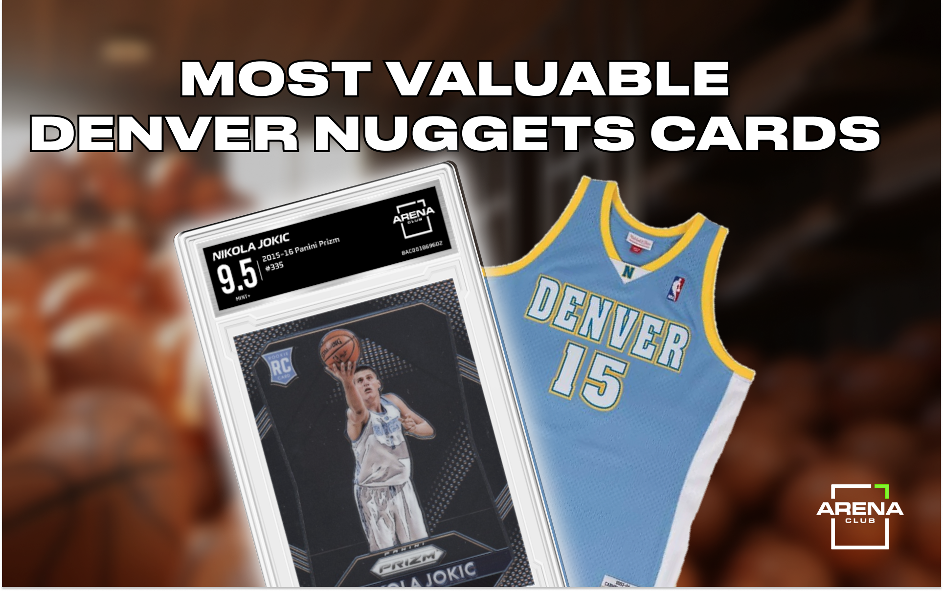 Top 5 Most Valuable Denver Nuggets Basketball Cards of All Time