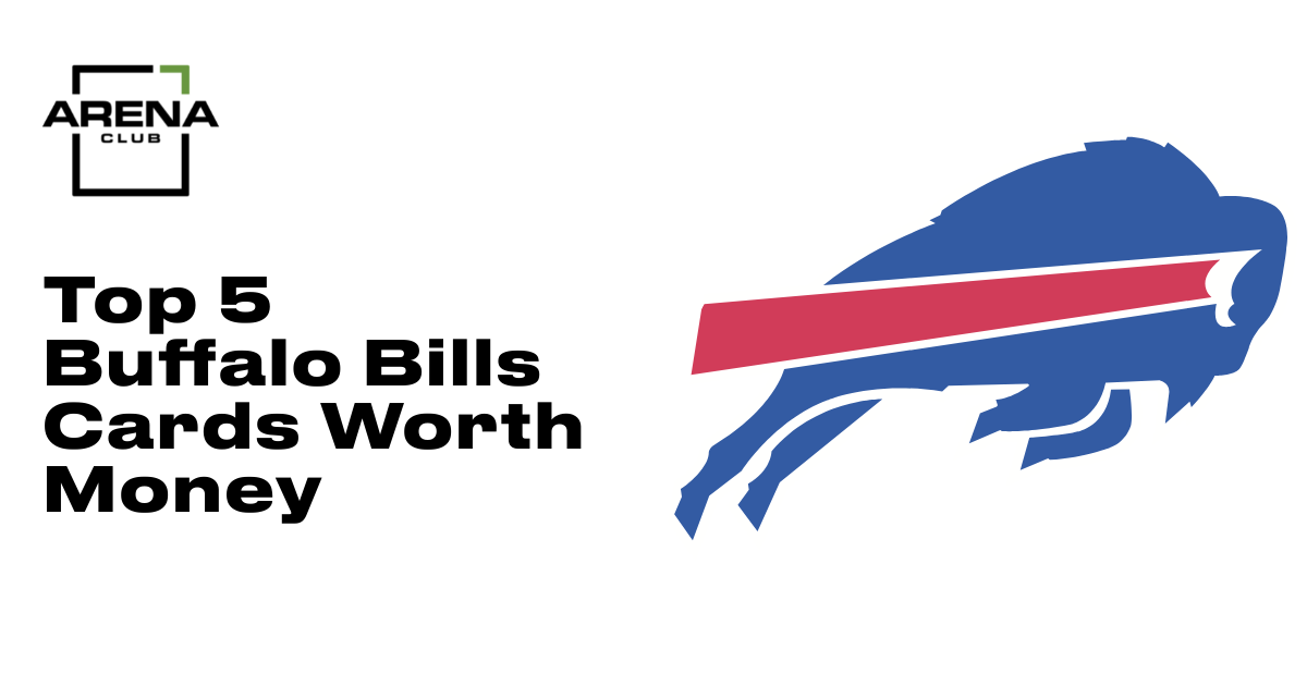 Top 5 Buffalo Bills Cards Worth Money