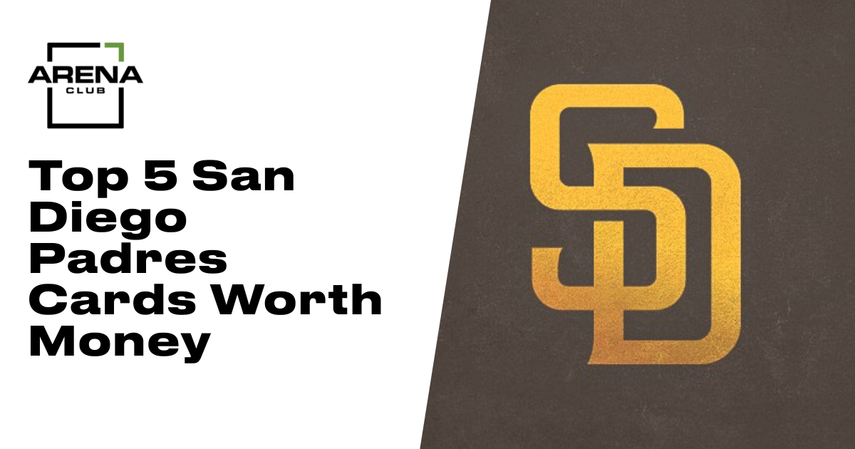 Top 5 San Diego Padres Cards Worth Money