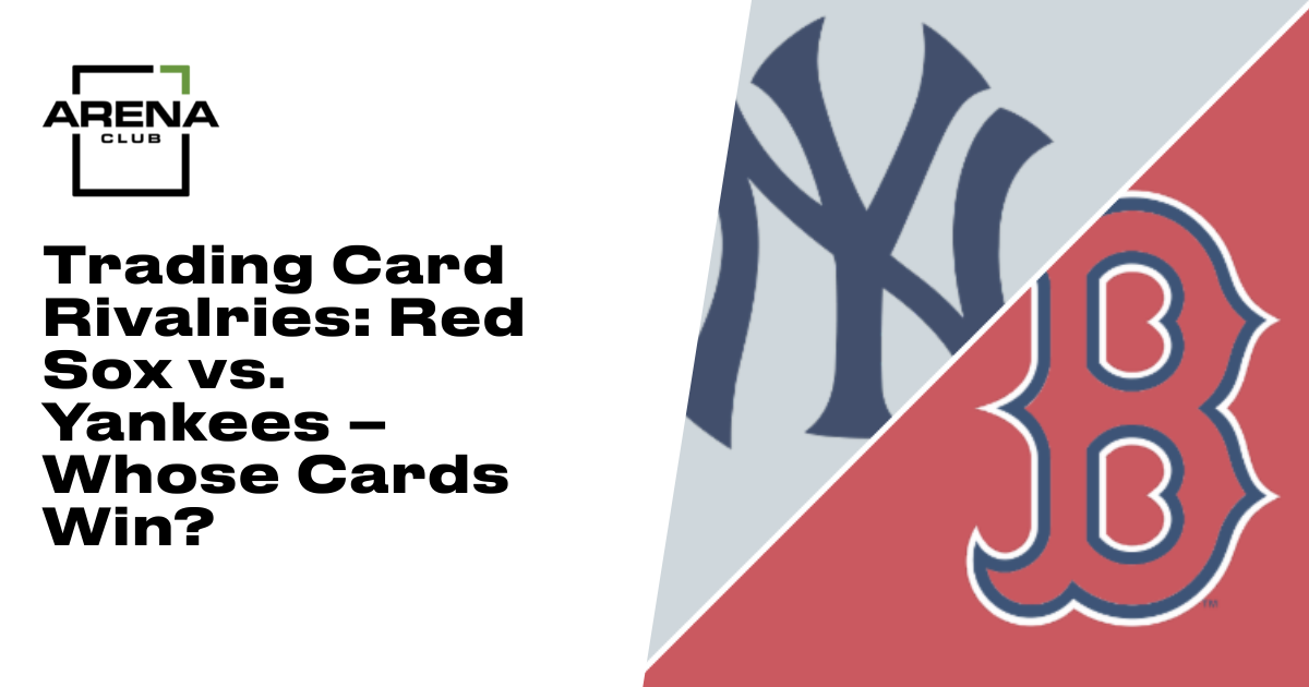 Trading Card Rivalries, Red Sox versus Yankees Whose Cards Win