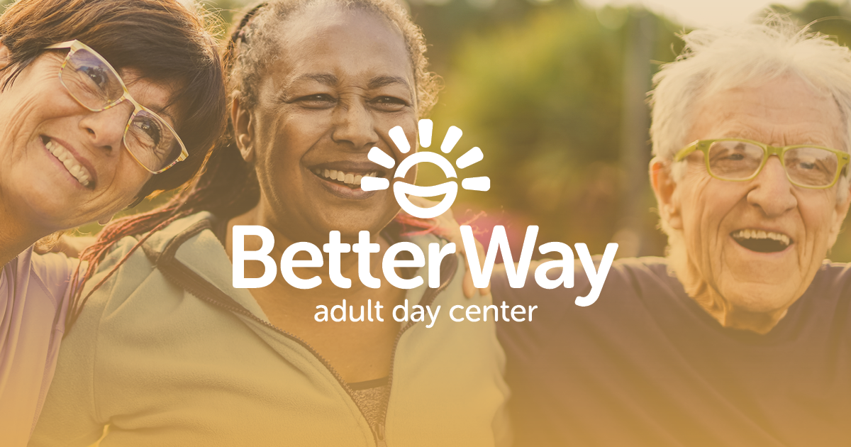 BetterWay Adult Day Center